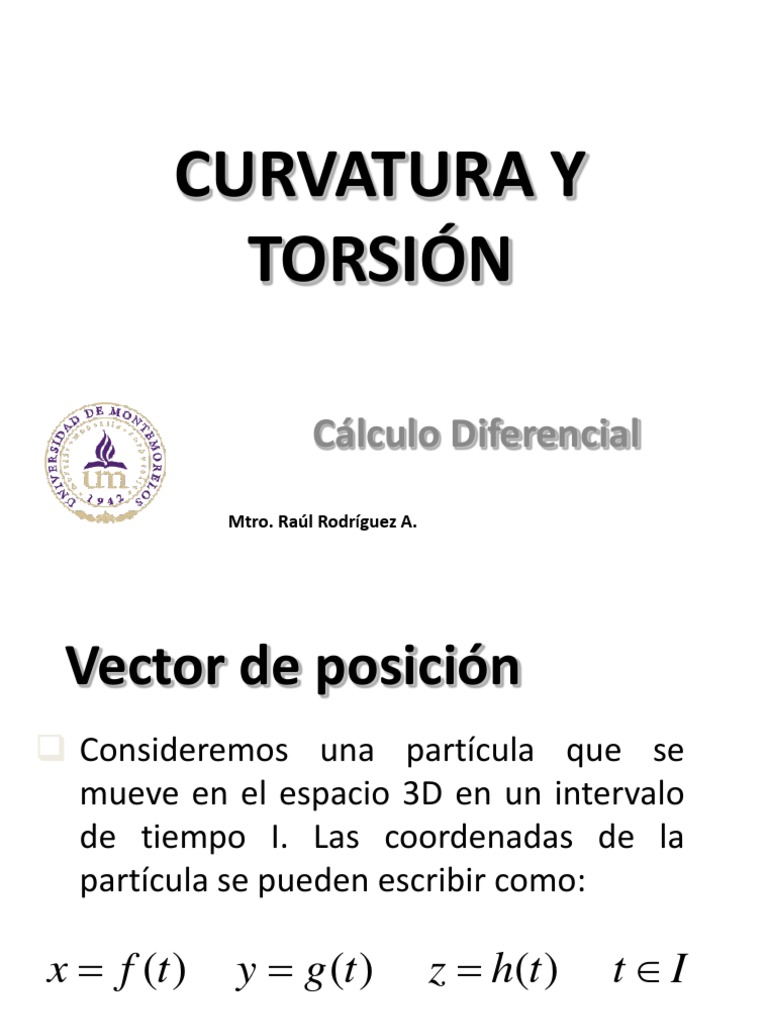 3-CURVATURA Y TORSIÓN | Curva | Geometría diferencial