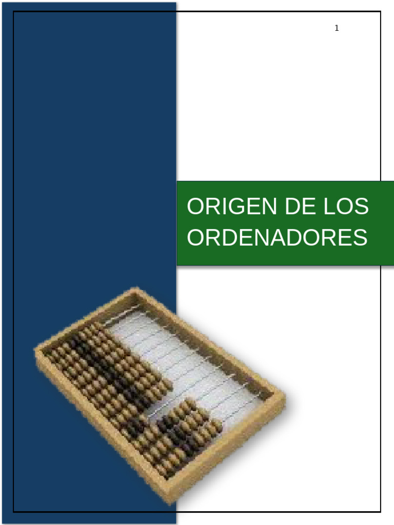 Trabajo Escrito. Origen de Las Computadoras | PDF | Equipo de oficina ...