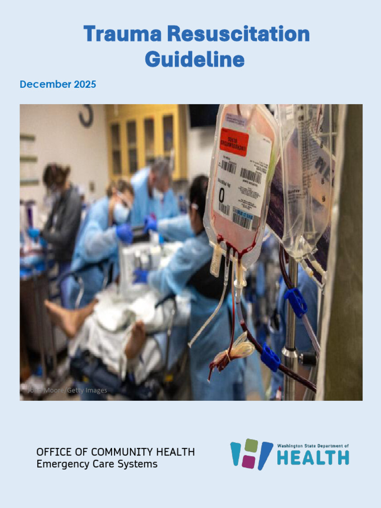 Trauma Resuscitation Guideline: December 2025 | PDF | Major Trauma ...