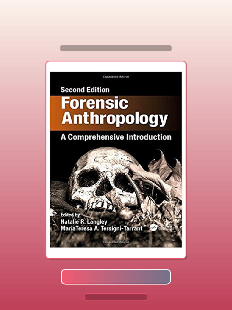 Forensic Anthropology A Comprehensive Introduction 2nd Langley Test ...