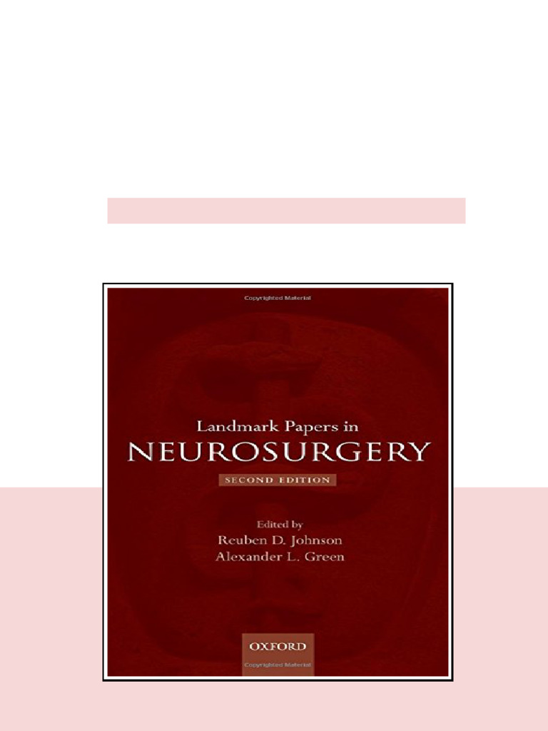 Landmark Papers In Neurosurgery 2nd Edition Reuben D Johnson newest ...