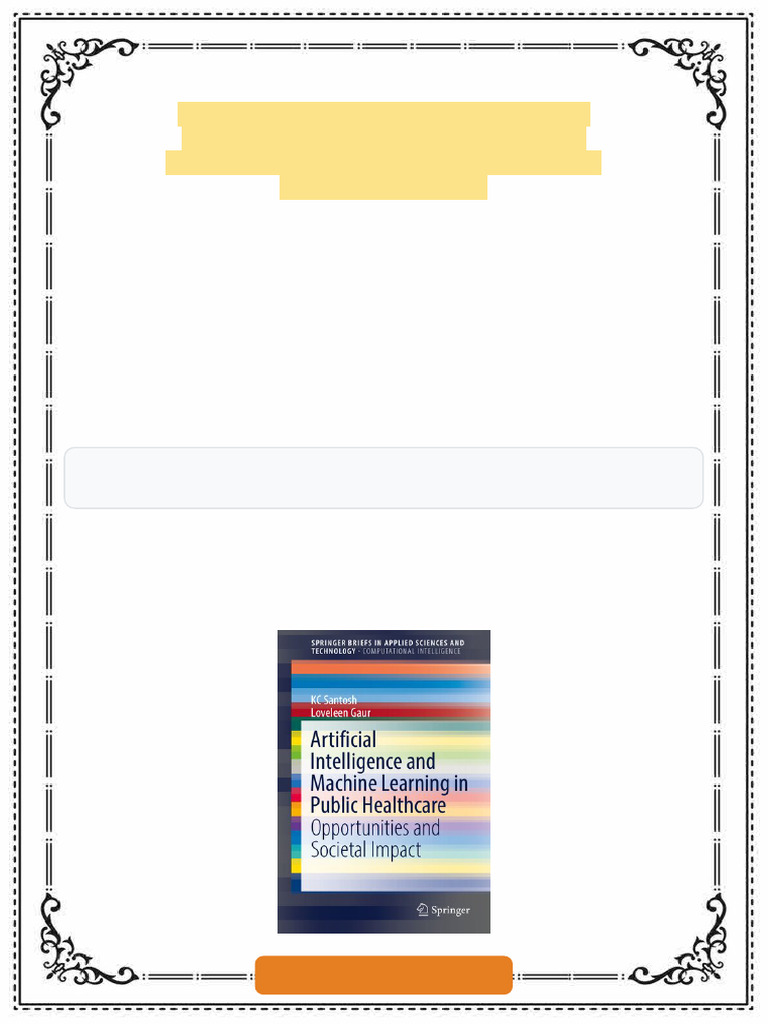 Artificial Intelligence and Machine Learning in Public Healthcare ...