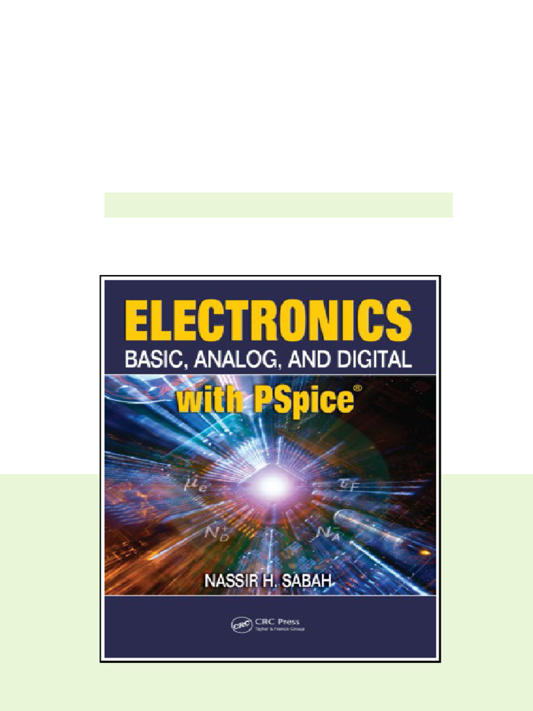 Electronics Basic Analog And Digital With Pspice Nassir H Sabah Ready ...