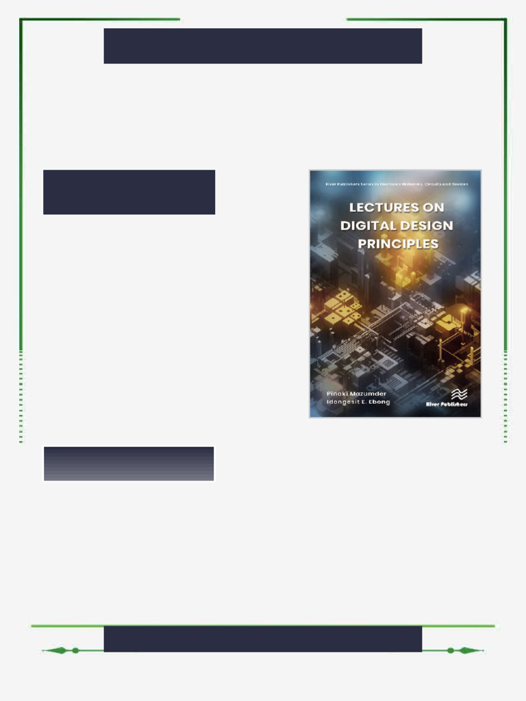 Lectures on Digital Design Principles (River Publishers Electronic Materials, Circuits and ...