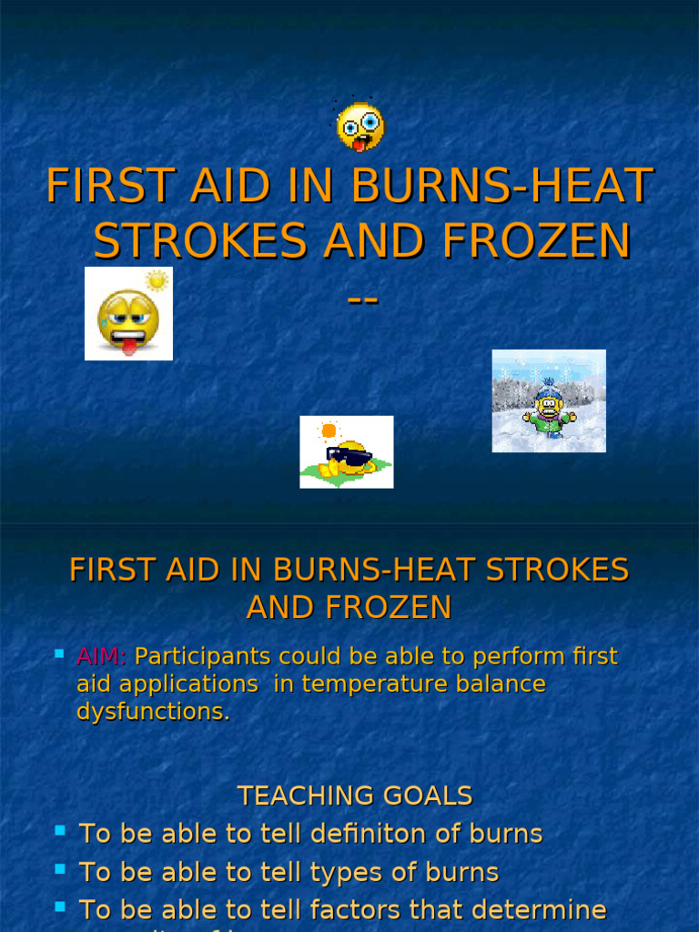 First Aid for Burns and Heat Strokes | PDF | Burn | First Aid