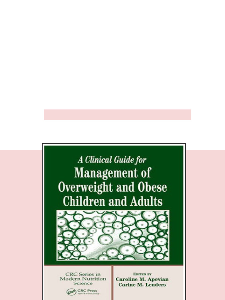 A Clinical Guide for Management of Overweight and Obese Children and ...
