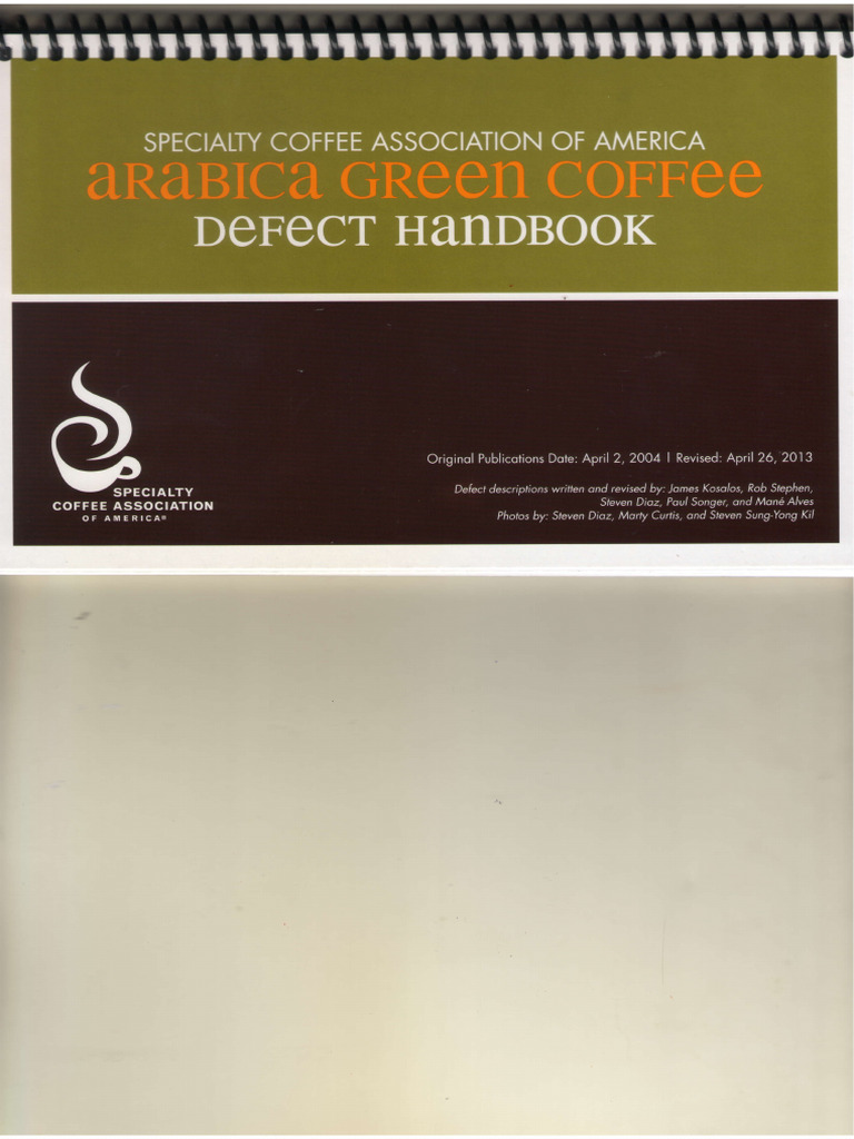 Arabica Green Coffee Defect Handbook - James KosaJos, Rob Diaz, Poul ...