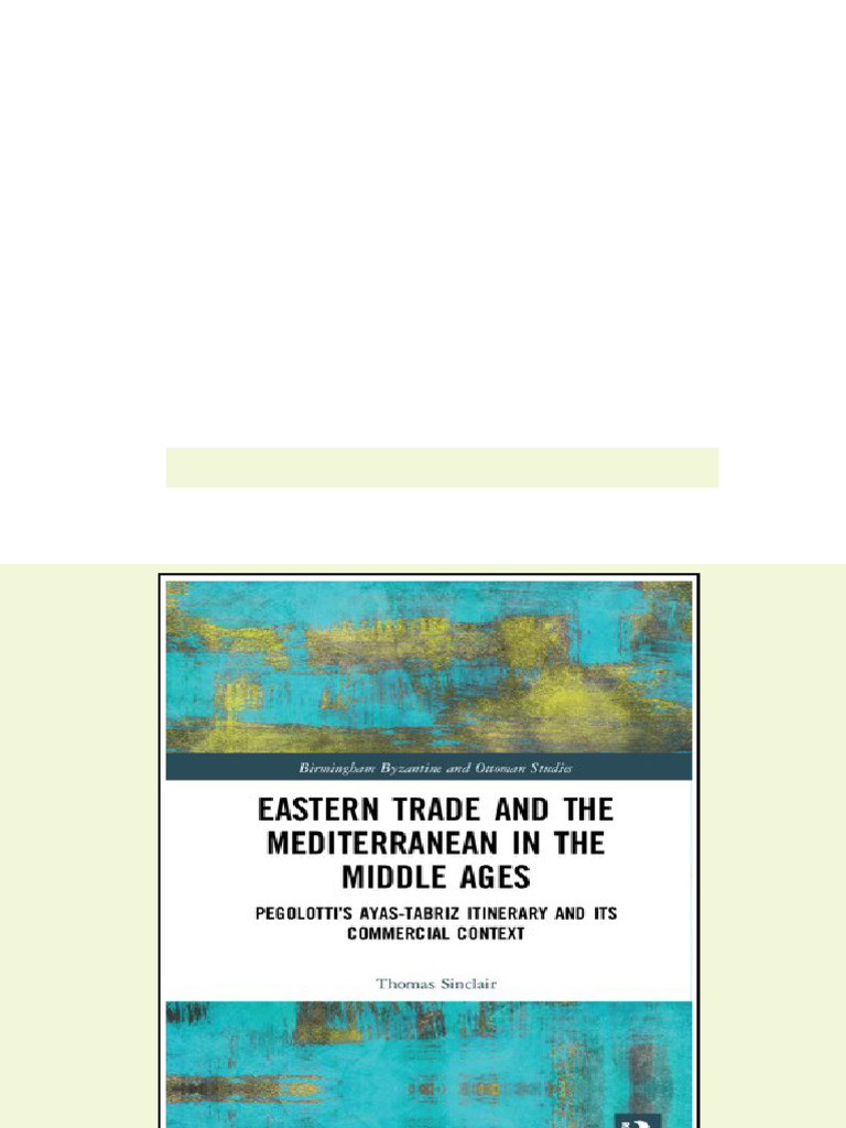 (Ebook) Eastern Trade and the Mediterranean in the Middle Ages ...