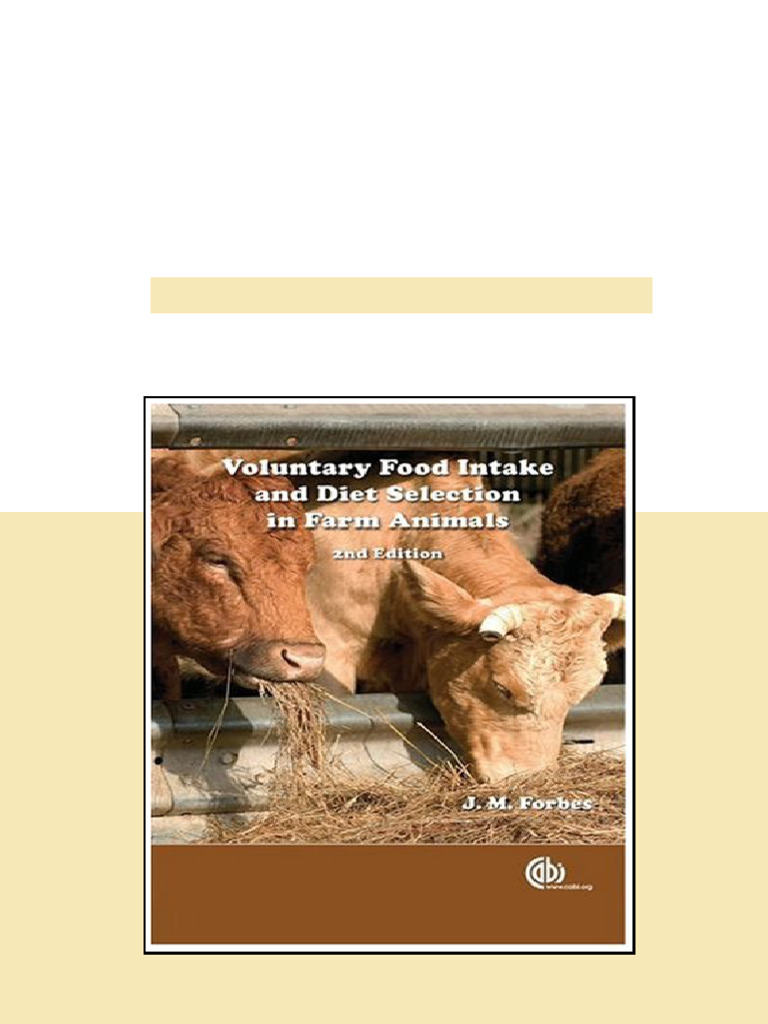 Voluntary Food Intake and Diet Selection of Farm Animals Second Edition ...