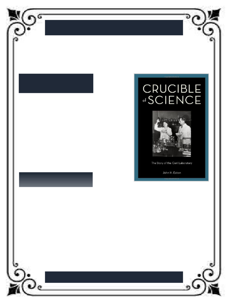 Crucible of Science The Story of the Cori Laboratory 1st Edition John H ...
