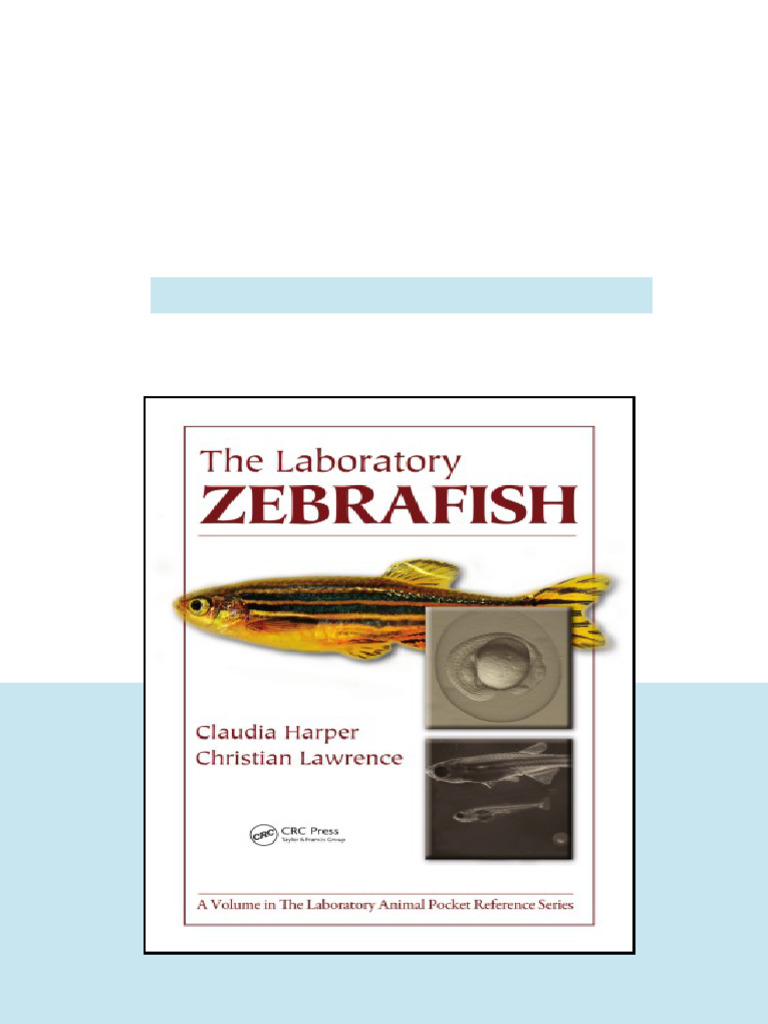 The Laboratory Zebrafish Harper Claudia Lawrence Christian full ...