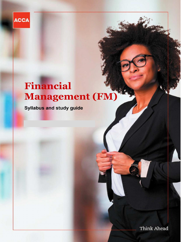 ACCA FM - Sept 22-June 23 Syllabus | PDF | Valuation (Finance) | Real ...