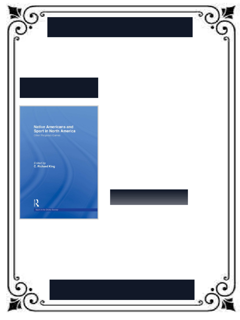 Native Americans and Sport in North America Other People s Games 1st ...