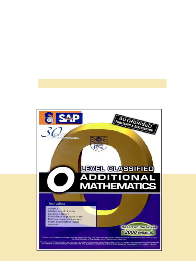 Olevel Classified Additional Mathematics With Model Answers Singapore ...