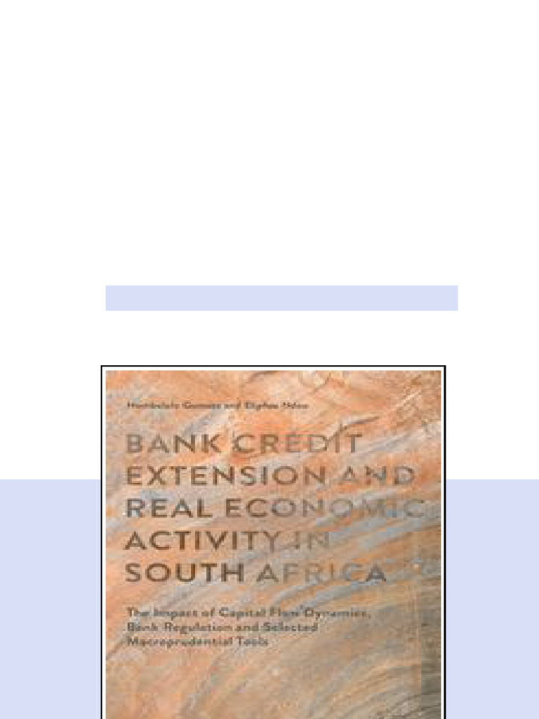Bank Credit Extension And Real Economic Activity In South Africa The ...