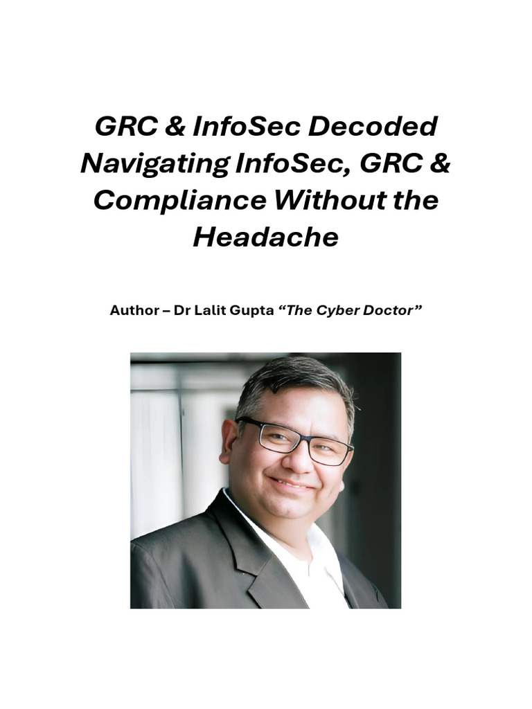 GRC InfoSec Decoded | PDF | Security | Computer Security