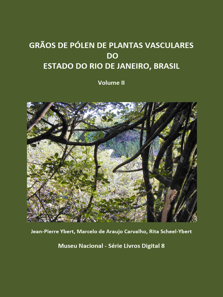 Grãos de pólen de plantas vasculares do Estado do Rio de Janeiro ...
