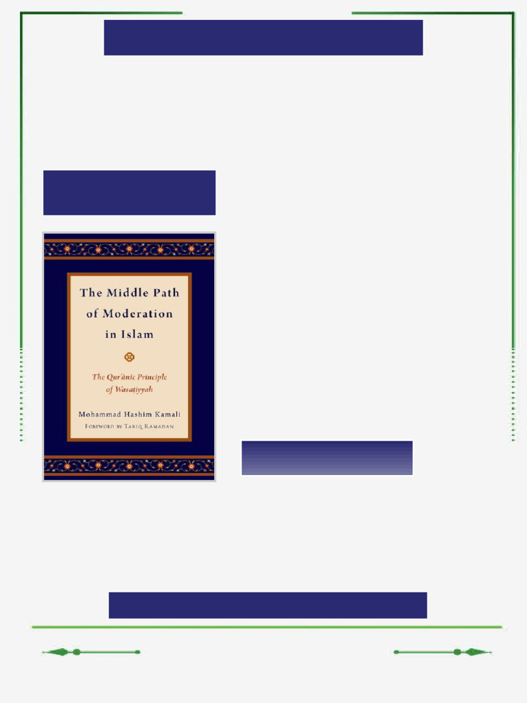 The Middle Path of Moderation in Islam The Qur anic Principle of ...