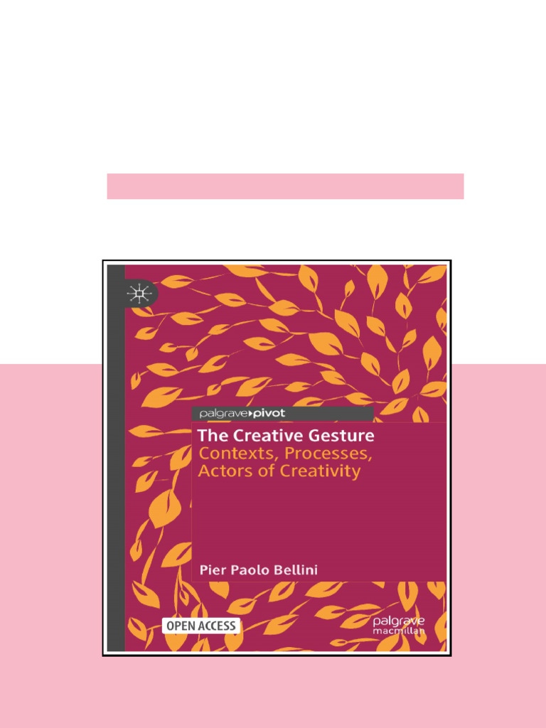 The Creative Gesture 1st Edition Pier Paolo Bellini - ebook and ...