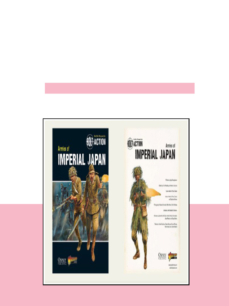 Bolt Action Armies Of Imperial Japan Agis Neugebauer Complete Edition | PDF