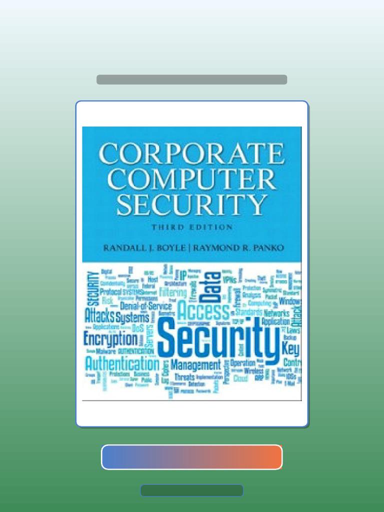 Test Bank for Corporate Computer Security 3rd Edition Boyle | PDF ...
