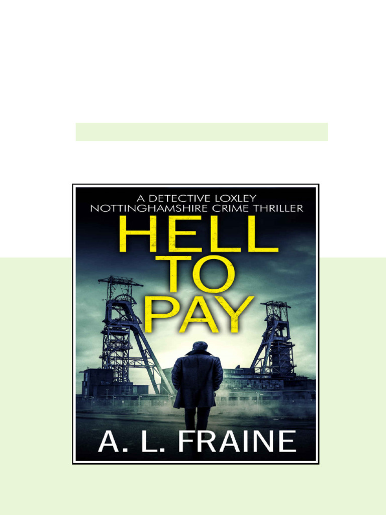 (Ebook) Hell to Pay by A L Fraine Kindle & PDF Formats | PDF