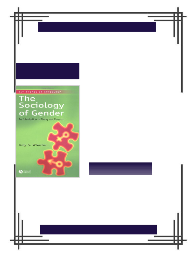 The Sociology of Gender An Introduction to Theory and Research Key ...