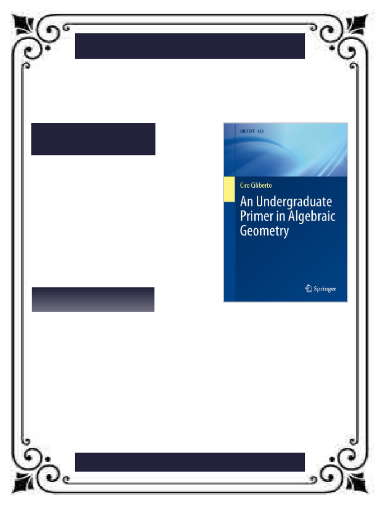 An Undergraduate Primer in Algebraic Geometry 1st Edition Ciro ...