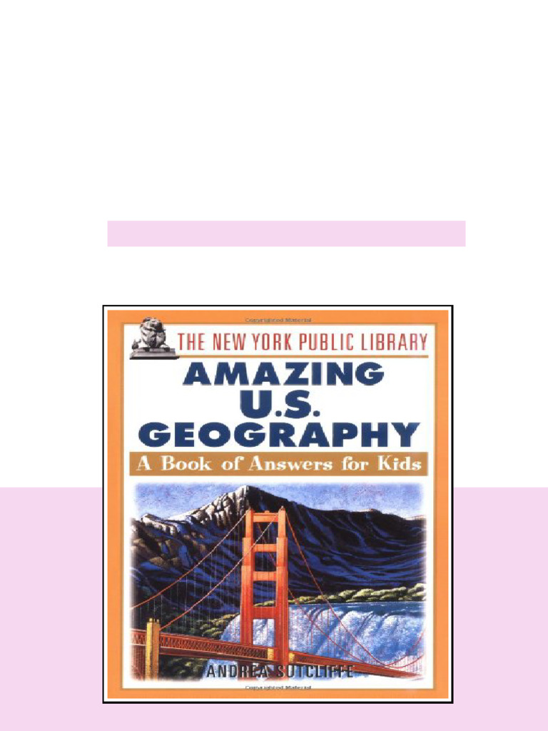 The New York Public Library Amazing Us Geography A Book Of Answers For ...