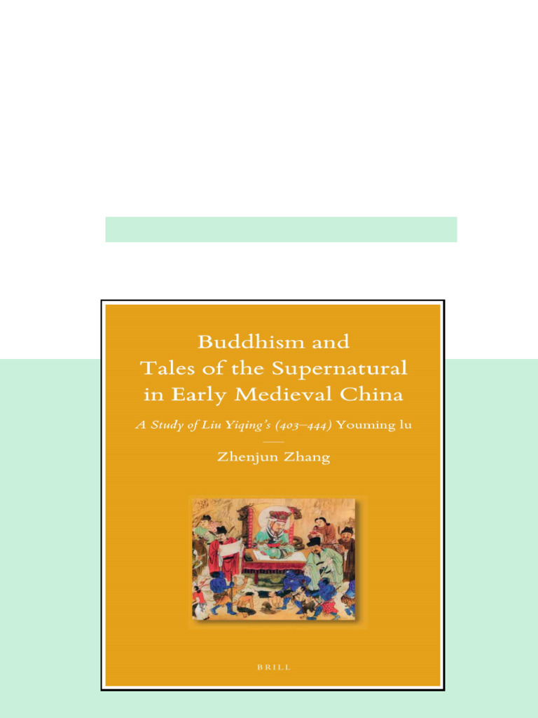Buddhism and Tales of the Supernatural in Early Medieval China 1st ...