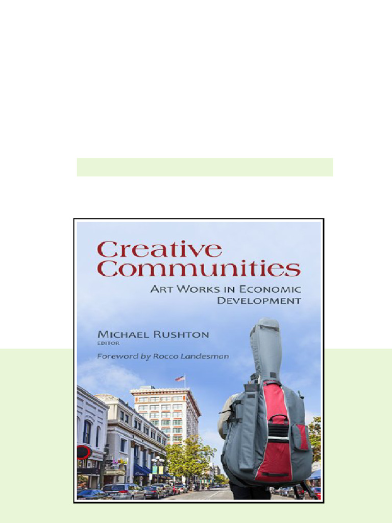 Creative Communities Art Works In Economic Development 1st Edition ...