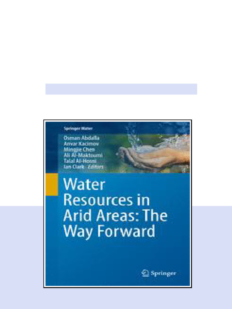 Water Resources In Arid Areas The Way Forward 1st Edition Osman Abdalla ...