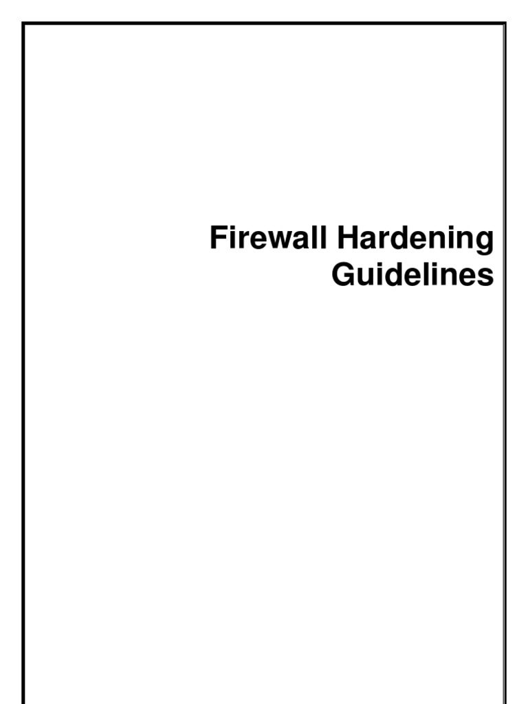 Firewall-Hardening Basic Checklist | PDF | Firewall (Computing) | Ip ...