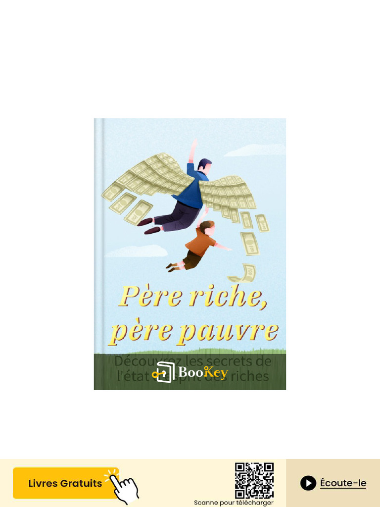 Père riche, père pauvre : Leçons financières | PDF | Richesse | Littératie