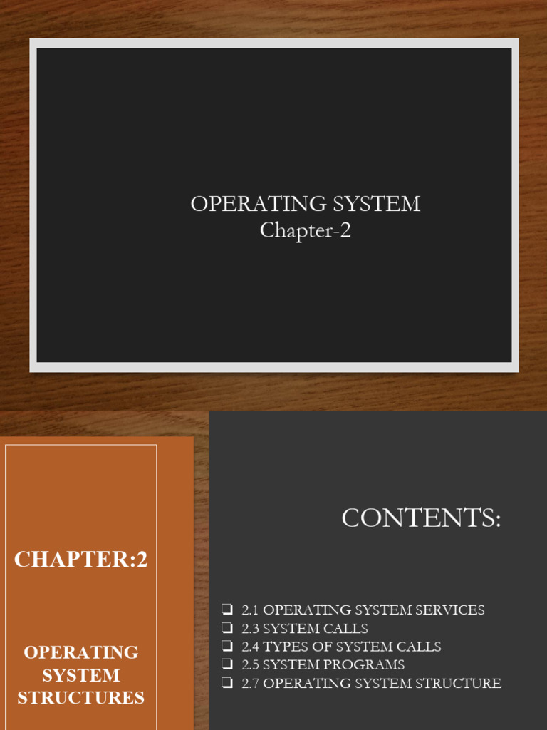 Chapter2 OS Final | PDF | Operating System | Kernel (Operating System)