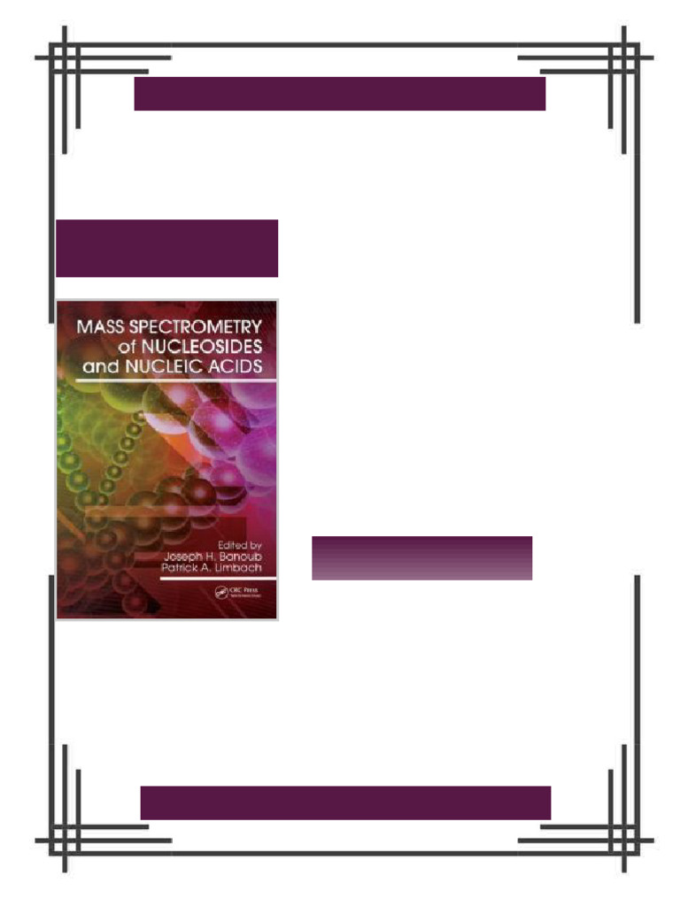 Mass Spectrometry of Nucleosides and Nucleic Acids 1st Edition Joseph H ...