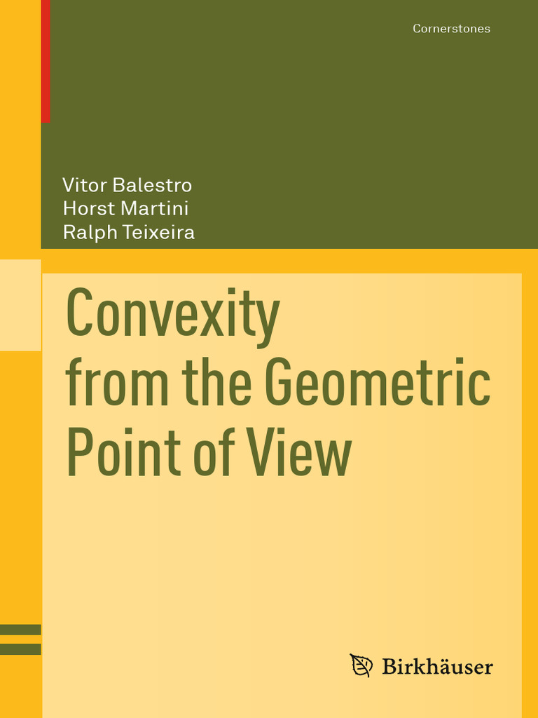 Convexity From the Geometric Point of View (Cornerstones) -- Vitor ...