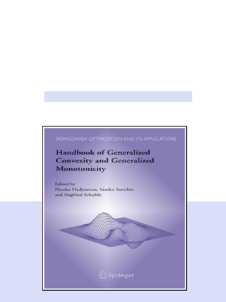 Handbook Of Generalized Convexity And Generalized Monotonicity 1 A ...