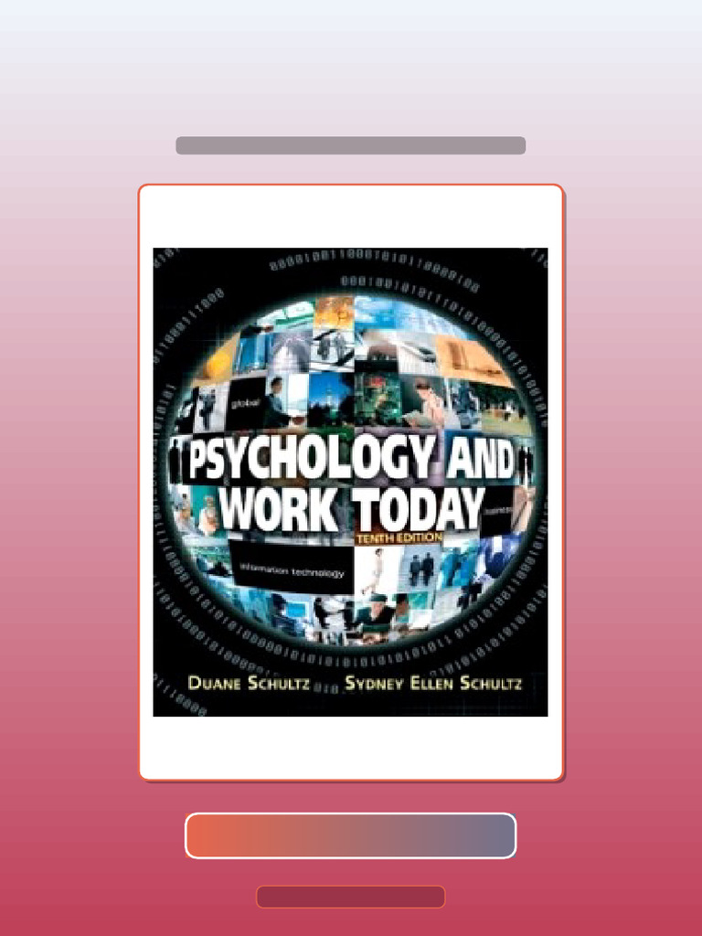 Test Bank for Psychology and Work Today 10th Edition Duane Schultz ...