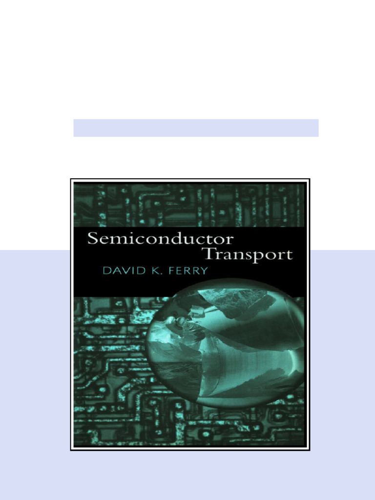 Semiconductor Transport 1st Edition Ferry - ebook and textbook ...