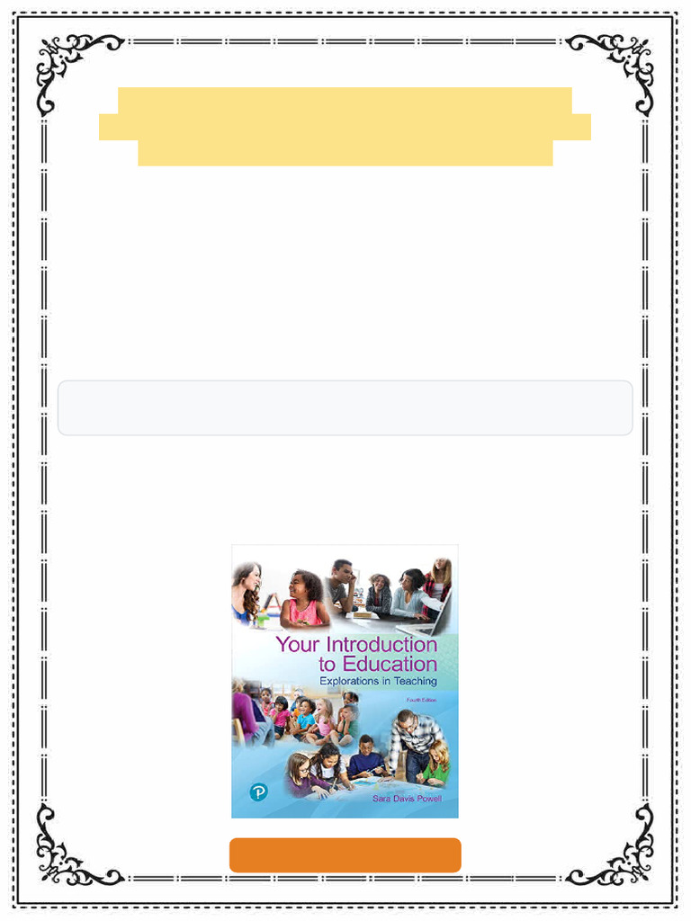 Your Introduction to Education: Explorations in Teaching 4th Edition ...