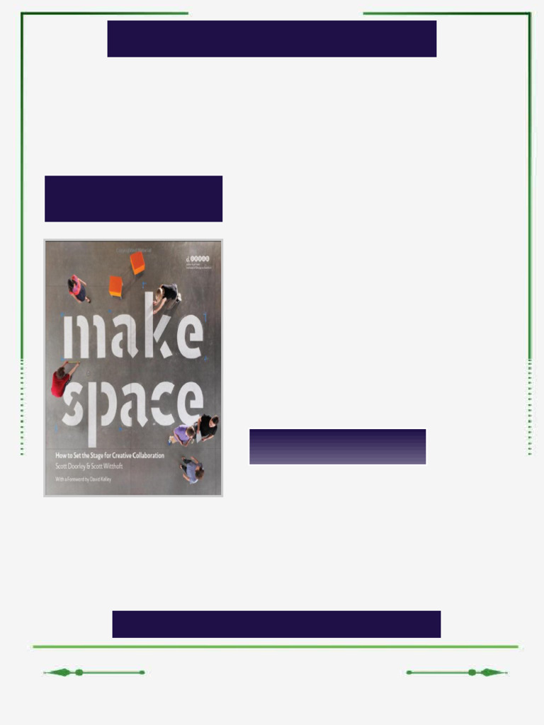 Make Space How to Set the Stage for Creative Collaboration 1st Edition ...