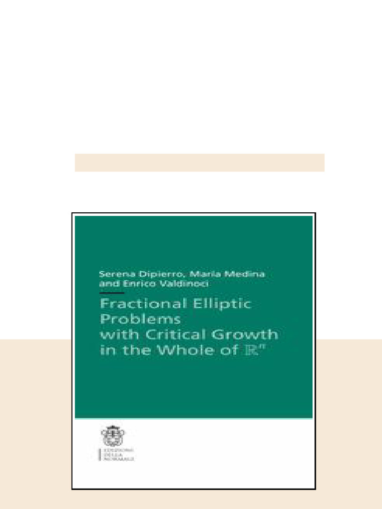 Fractional Elliptic Problems With Critical Growth In The Whole Of N 1st ...