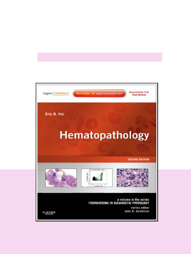 Hematopathology Eric D Hsi available full chapters | PDF | Anemia ...