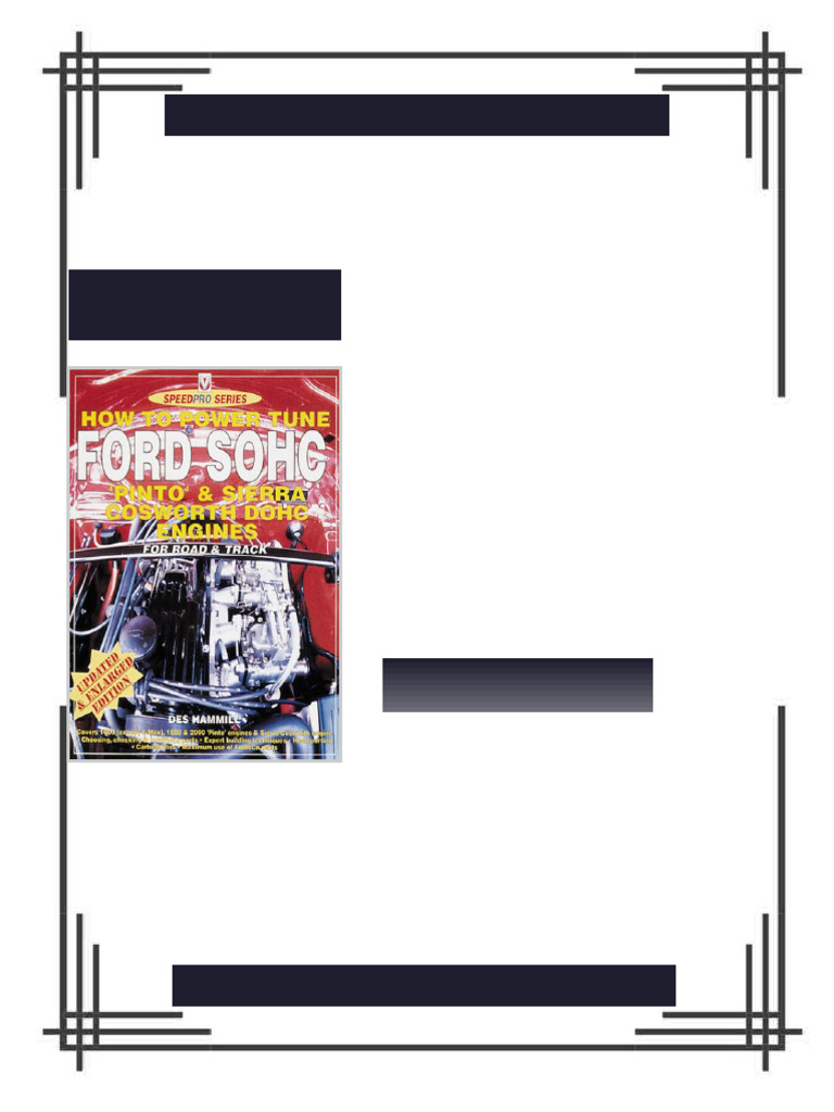 How to Power Tune Ford SOHC 4 Cylinder Pinto Cosworth DOHC Engines Des ...