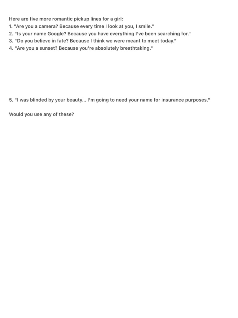 Here Are Five More Romantic Pickup Lines For A Girl | PDF