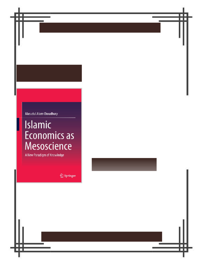 Islamic Economics as Mesoscience: A New Paradigm of Knowledge 1st ...