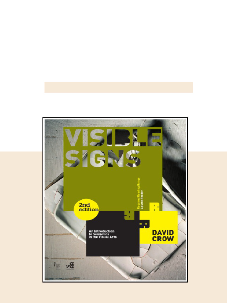 Visible Signs An Introduction to Semiotics in the Visual Arts Second ...