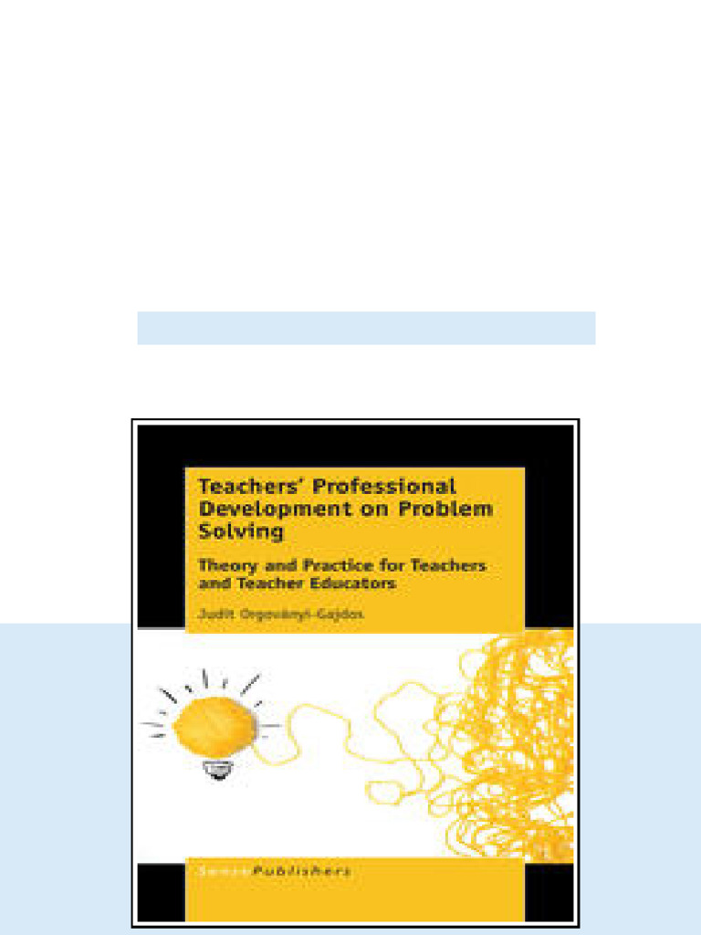 Teachers Professional Development On Problem Solving Theory And ...