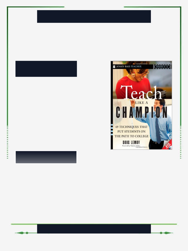 Teach Like a Champion 49 Techniques that Put Students on the Path to ...